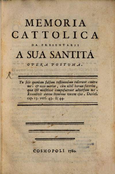 Memoria catholica da presentarsi a Sua Santità :opera posthuma | Europeana