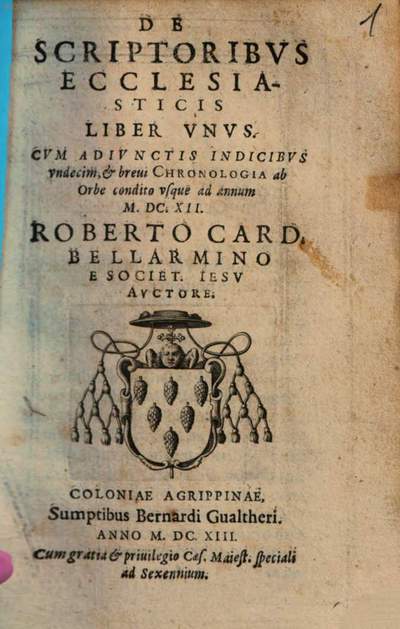 De Scriptoribvs Ecclesiasticis Liber Vnvs :Cvm Adivnctis Indicibvs ...